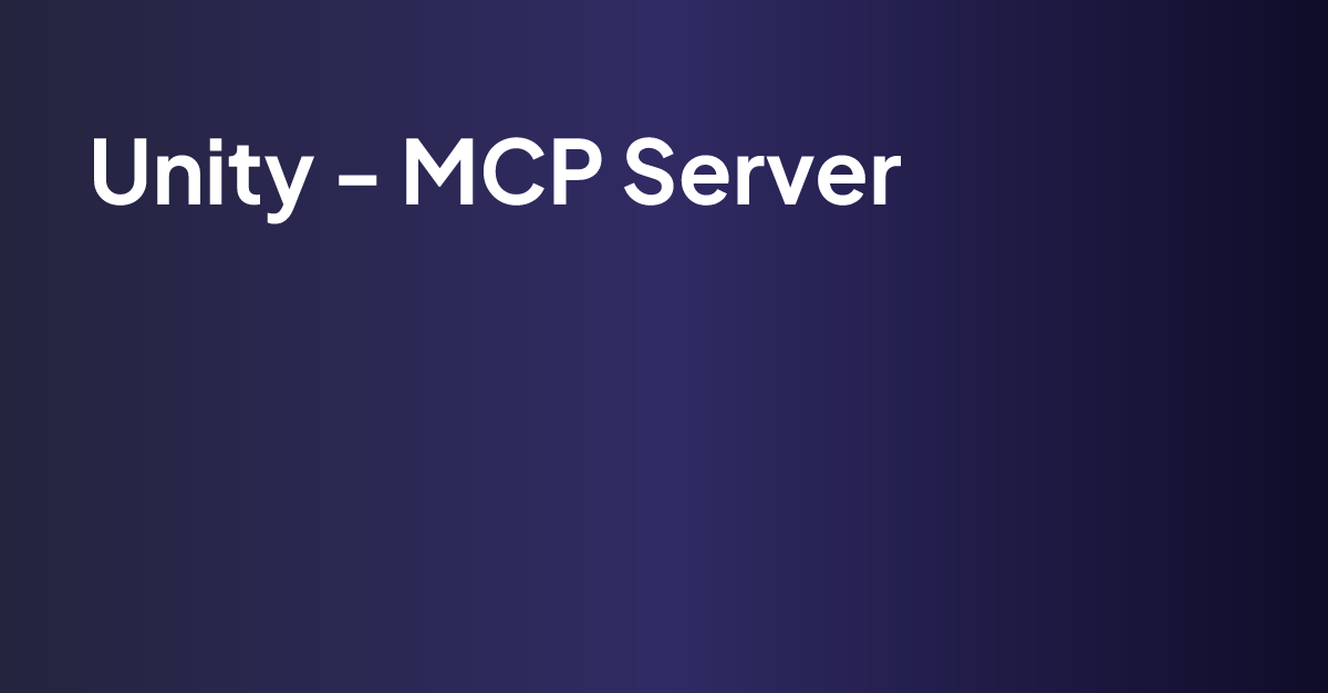 Unity - MCP Server