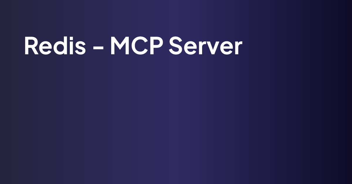 Redis - MCP Server