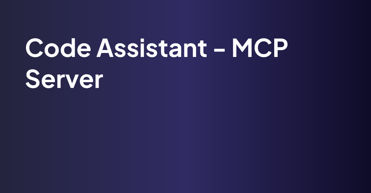 Code Assistant - MCP Server